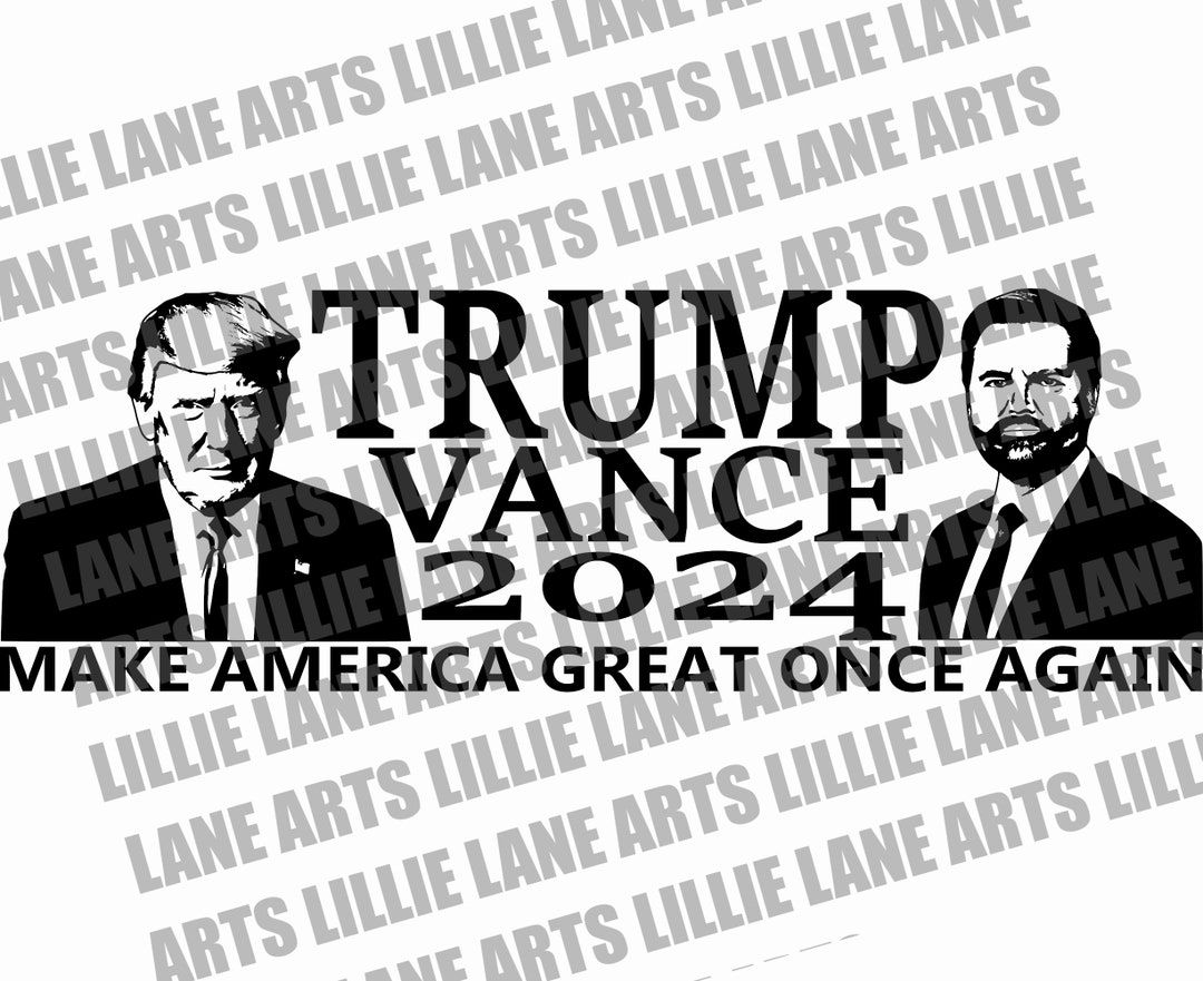 Donald Trump JD Vance 2024 / SVG File Clipart Vector for Cricut or ...