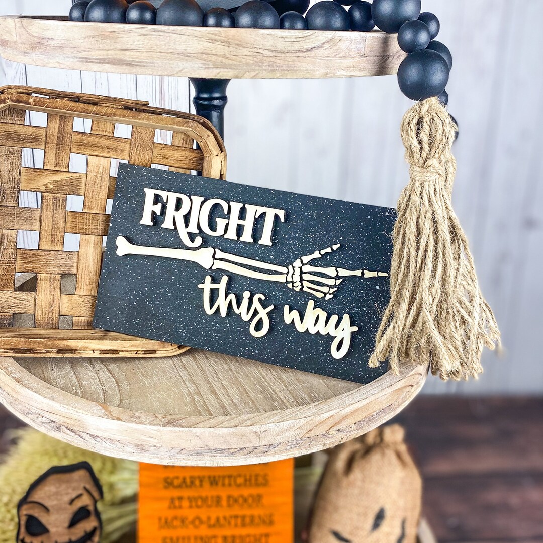 Fright This Way, Halloween Spooky Decor, Large Halloween Sign, Wood ...