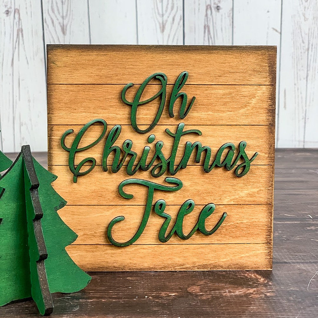 Oh Christmas Tree, Wooden Christmas Sign, Farmhouse Christmas, Oh ...