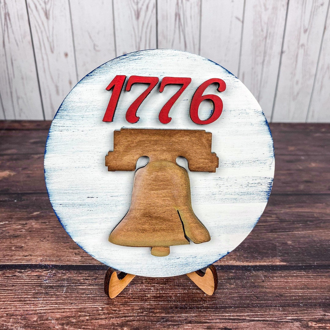 America 1776 Sign, Liberty Bell Sign, Patriotic Tiered Tray, Liberty ...