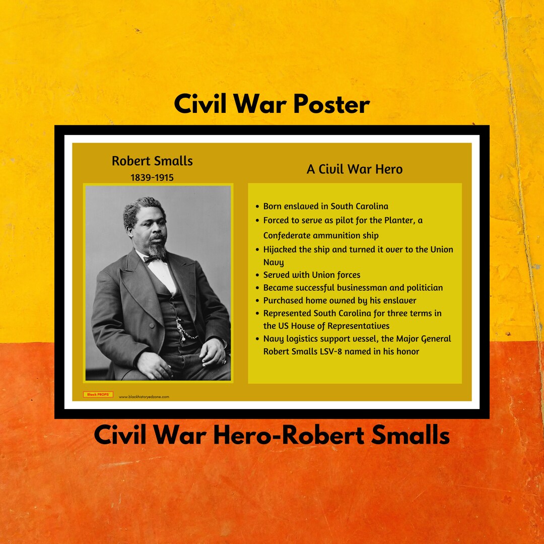 Civil War Hero Poster Black Civil War Hero Robert Smalls - Etsy