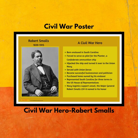 Civil War Hero Poster Black Civil War Hero Robert Smalls - Etsy