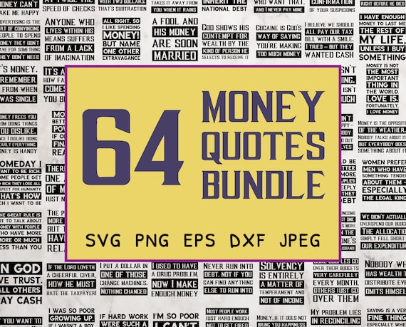64 SVG Quotes About Money Business Sayings Wealth & Success. - Etsy