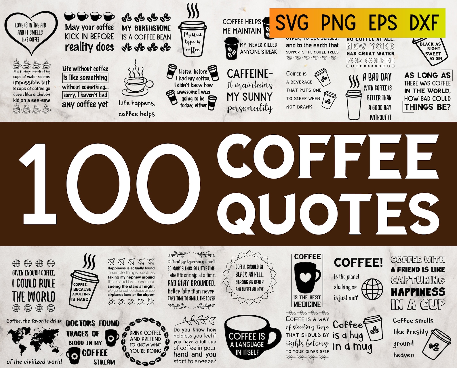 100 SVG Coffee Cup Sayings and Quotes. Coffee Mug. Love Caffeine, Funny ...