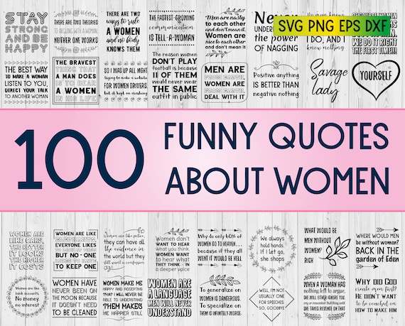 100 SVG Funny Quotes About Women Woman Female Lady Girls - Etsy