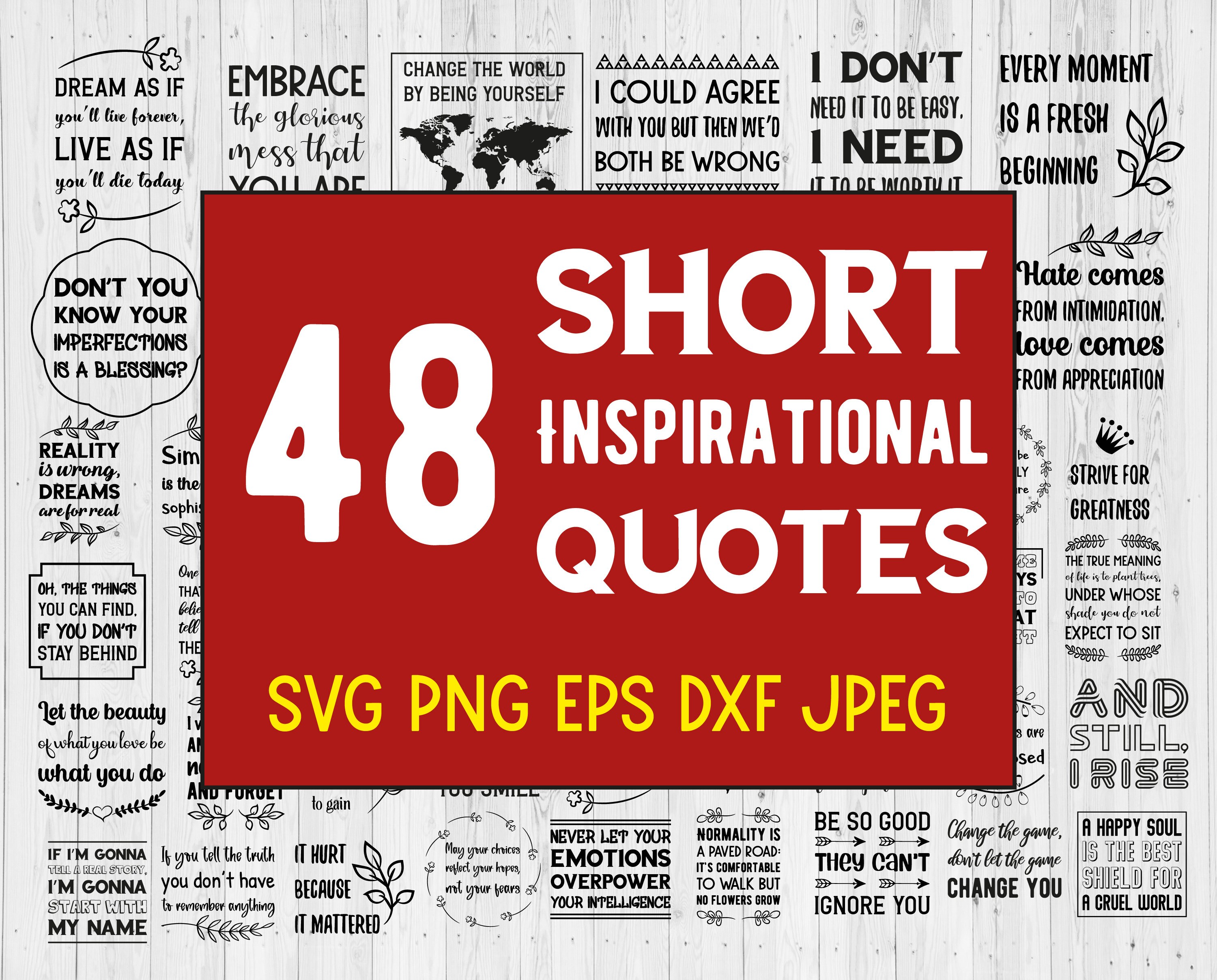 48 SVG Short Phrases for Encouraging You. Inspirational and ...