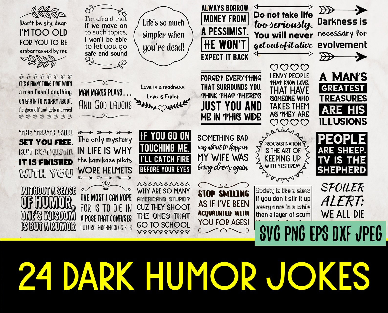 24 SVG Dark Black Humor Jokes. Sarcastic Quotes, Funny, Sarcasm ...