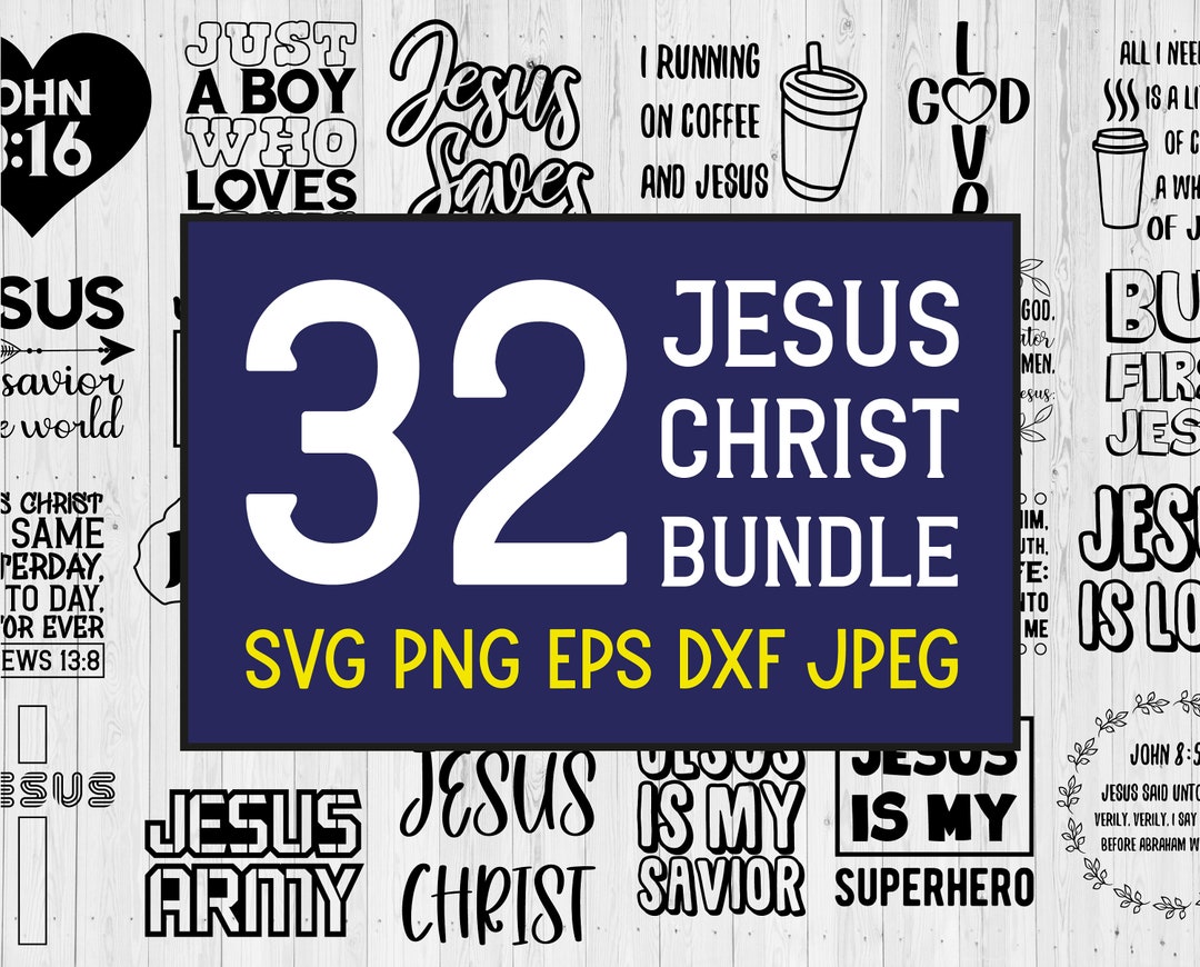 32 Jesus Christ SVG Quotes. Scripture Sayings and Bible Verses Bundle ...