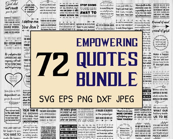 72 Empowering and Encouraging SVG Quotes Sayings. | Etsy