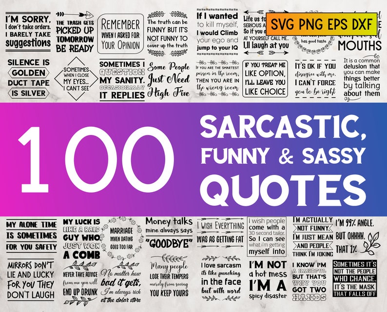 100 Svg Sassy Funny And Sarcastic Quotes Hilarious Jokes Sassy And Sarcasm Bundle Cute