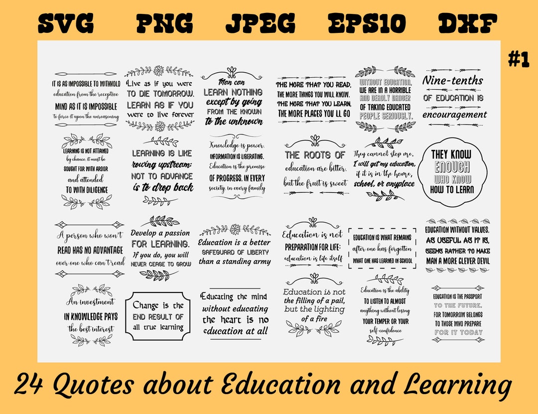 24 SVG Quotes Sayings About Education Learning and Knowledge Set Bundle ...