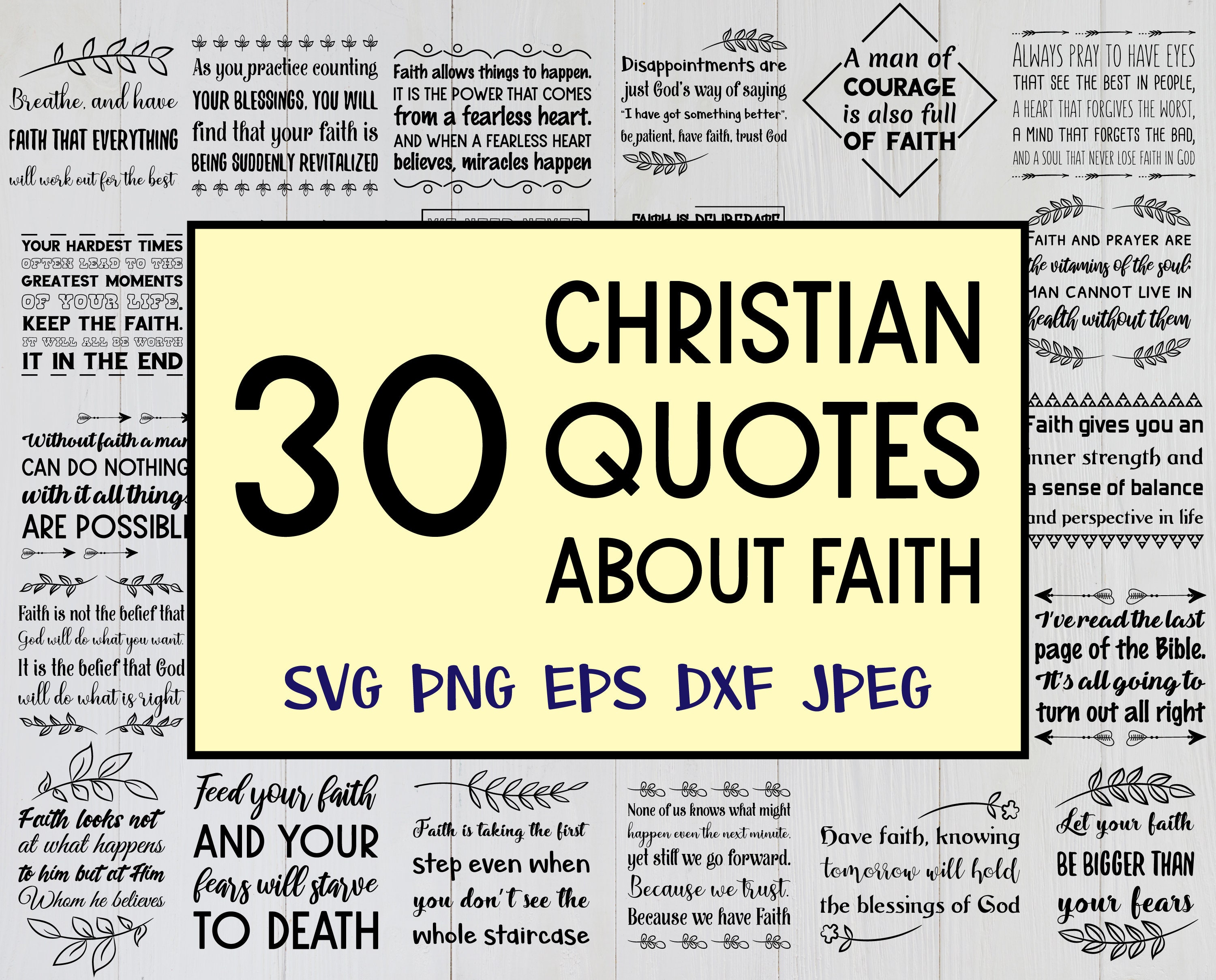 30 SVG Quotes About Faith Scripture Christian Sayings Set Bundle. SVG ...
