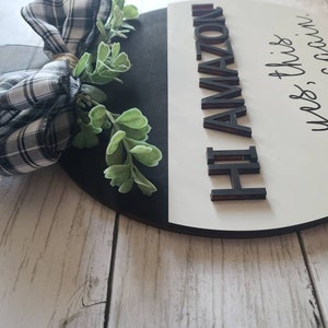 Hi Amazon Yes This House Again Door Sign Funny Delivery Sign - Etsy