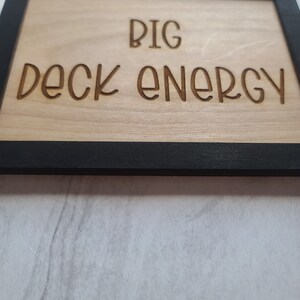 Big Deck Energy Sign, Funny Outdoor Decor, Deck Decor, Outdoor Patio ...