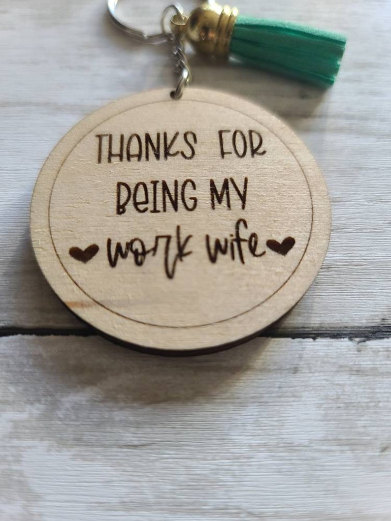 Thanks for Being My Work Wife Keychain, Best Friend Keychain, Work Gift ...