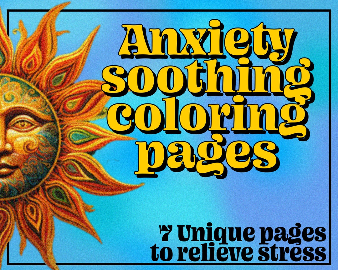 Printable Anxiety Relief Coloring Pages, Calming Stress Relief, 7 Pages ...