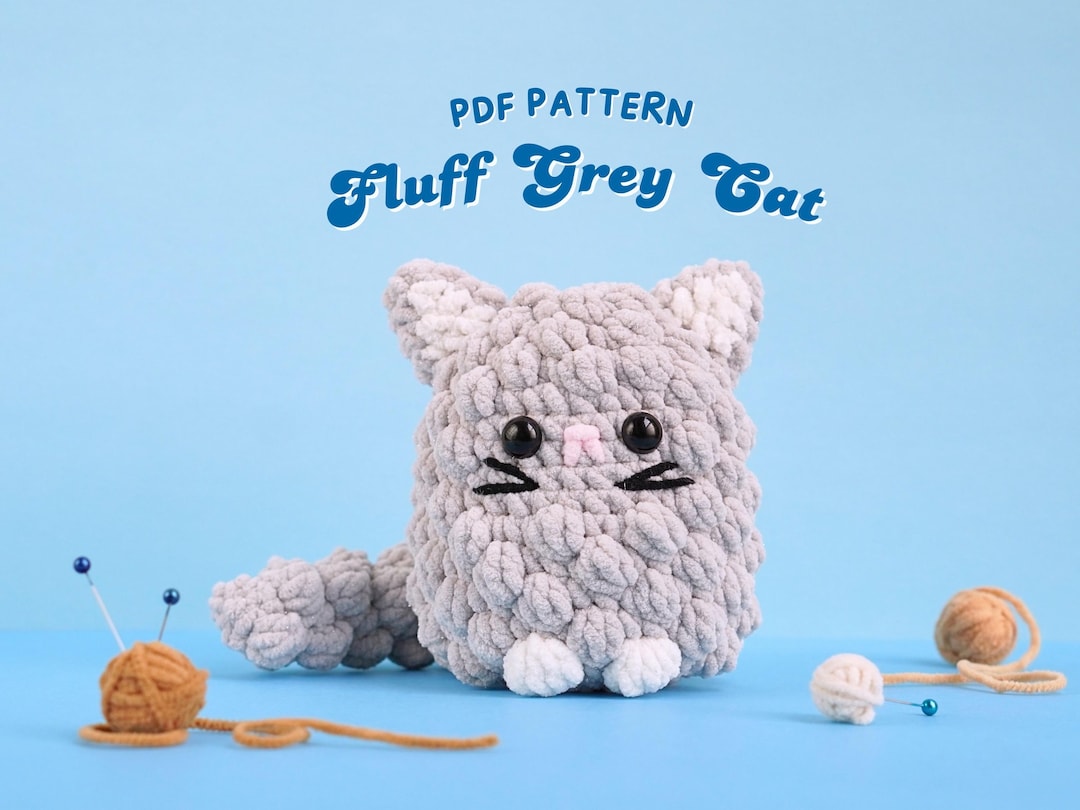 Fluff Grey Cat Crochet Pattern, Stuffed Animal Crochet Pattern ...