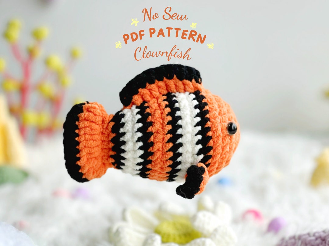 Clownfish No Sew Crochet Pattern, No Sew Amigurumi Crochet Patterns ...