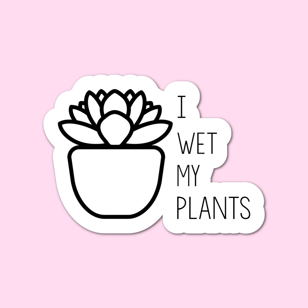 Mini I Wet My Plants Stickers - Etsy