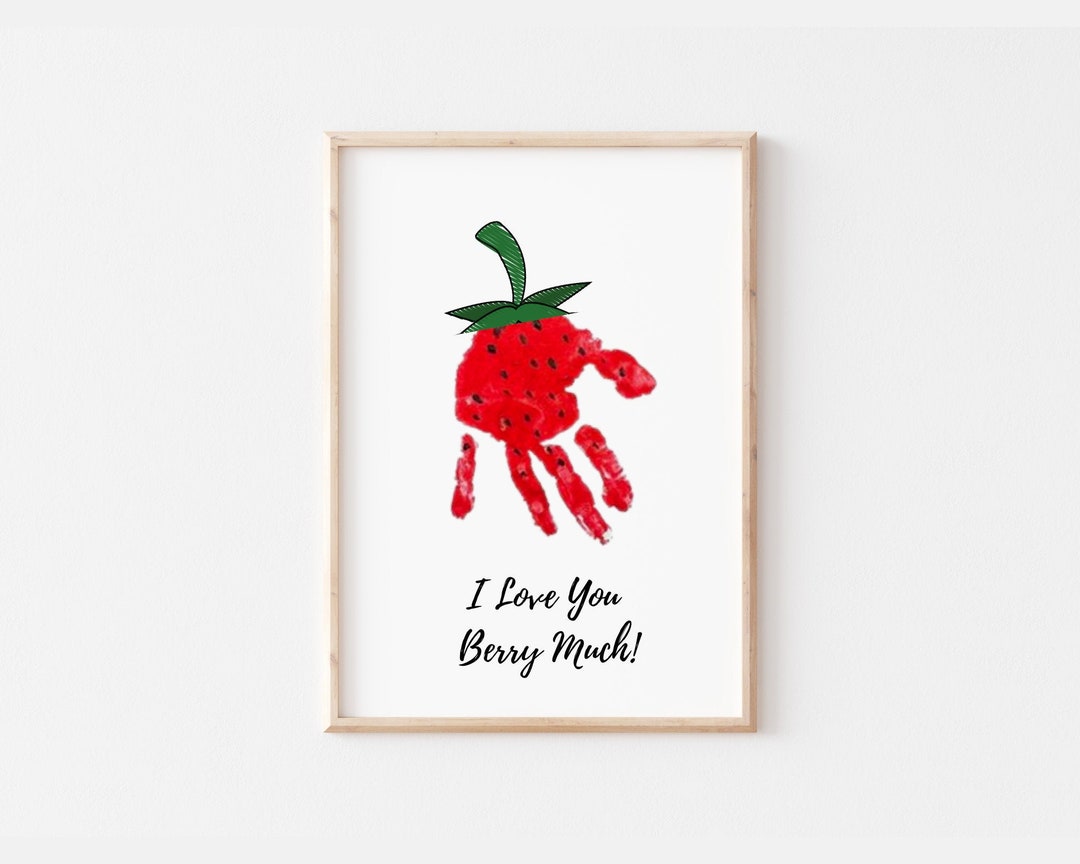 Kids Handprint Art - I Love You Berry Much - Baby to Mom or Dad Gift ...