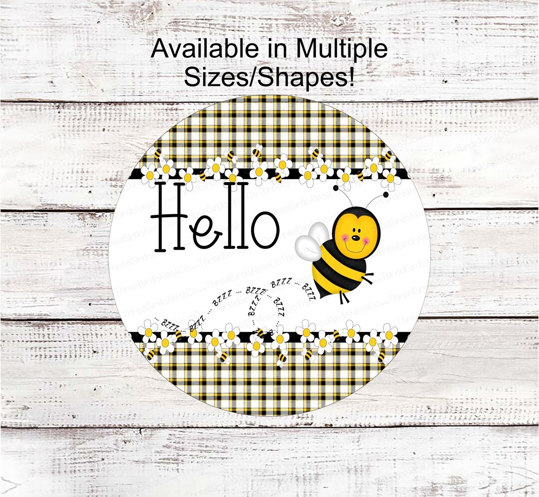Honeybee Signs - Bee Wreath Signs - Hello Sign - Daisy Sign - Buzzy Bee ...