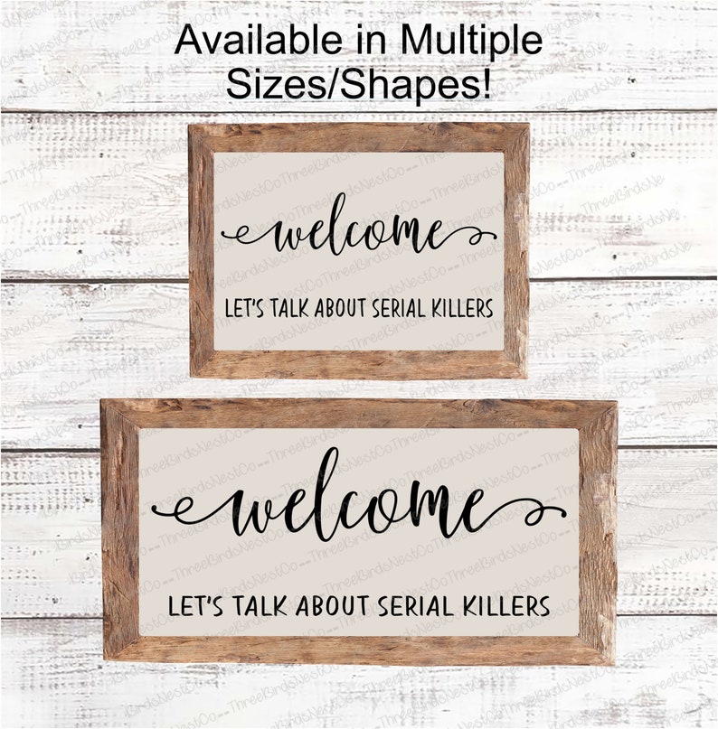 Welcome Wreath Sign Everyday Wreath Serial Killer Sign - Etsy