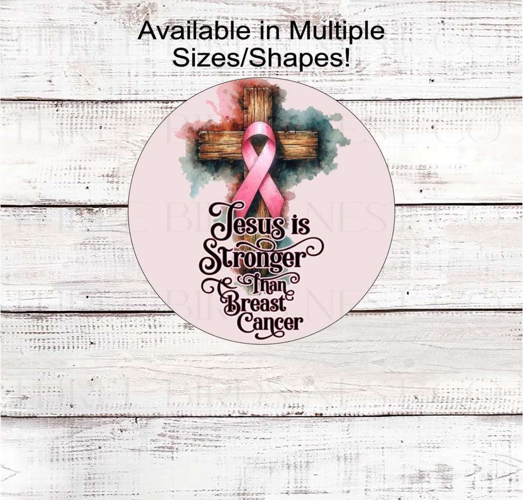Breast Cancer Awareness Wreath Sign, Jesus is Stronger, Christian Cross ...