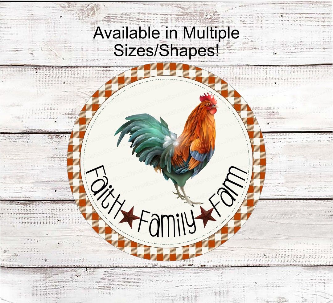Faith Family Farm Sign Farmhouse Sign Rooster Sign Farm Life Sign ...