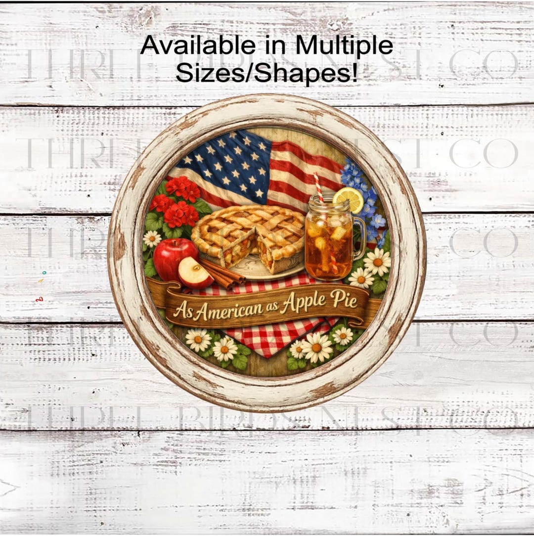 Patriotic Wreath Sign, as American Apple Pie, 4th of July Decor- PH2371 ...