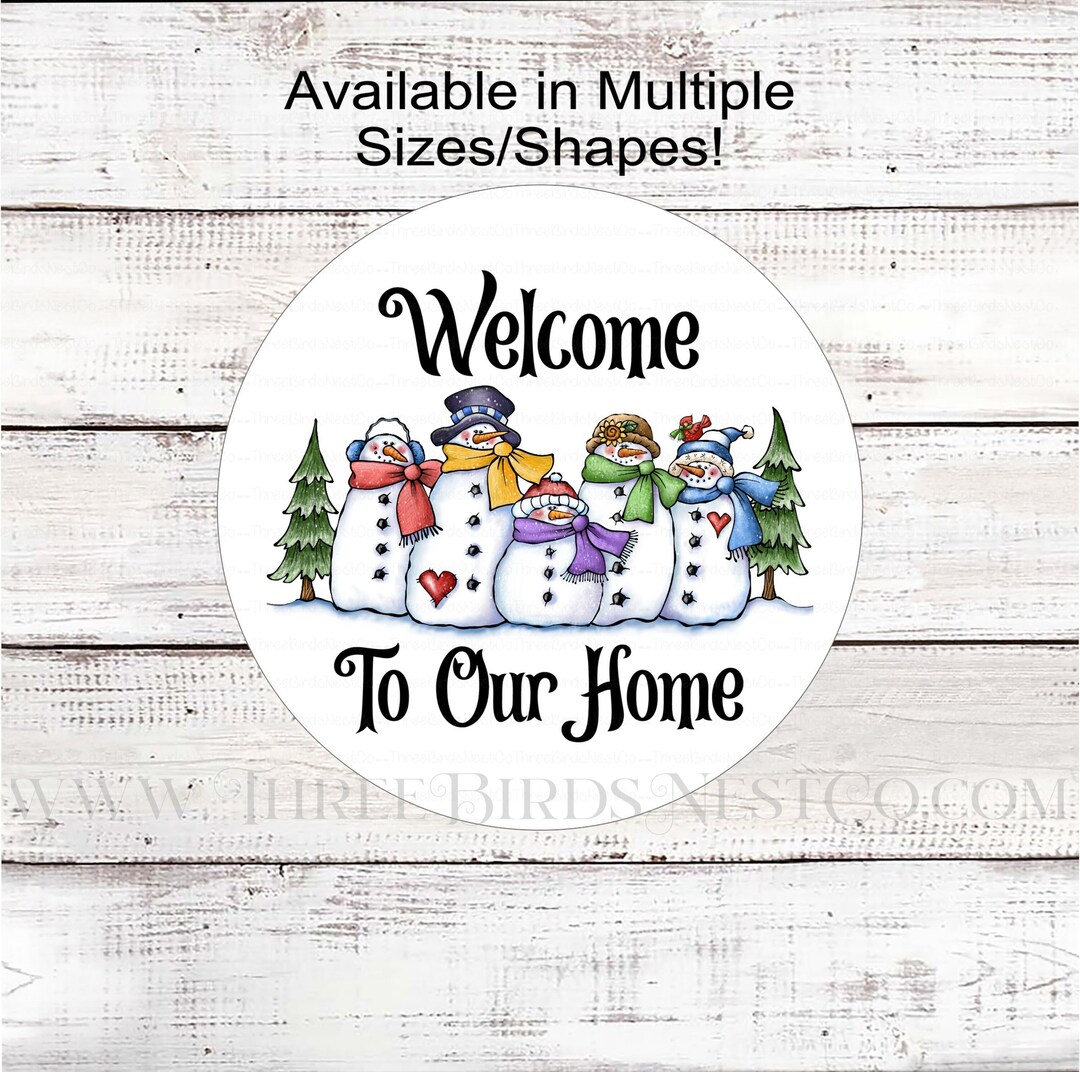 Snowman Family Welcome to Our Home Wreath Sign- CW764 - Etsy