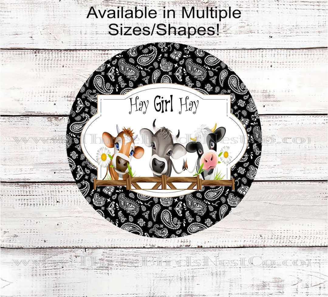 Hay Girl Hay Cow Wreath Sign - Farm Life Sign - Farmhouse Wreath Sign ...