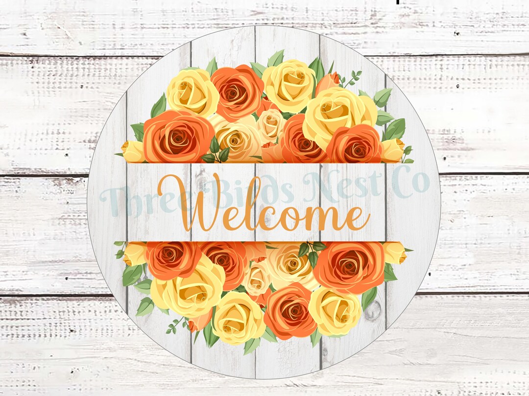 Welcome Wreath Sign Roses Sign Roses Wreath Floral Wreath Sign Yellow ...