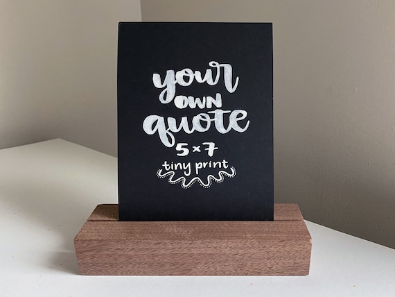 5x7 Custom Lettered choose Your Own Quote Original Tiny - Etsy