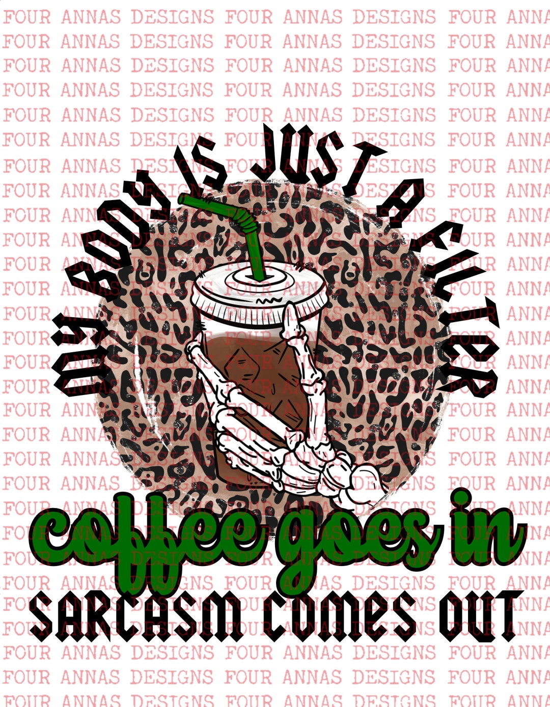 Coffee Filter, Sarcasm, Skeleton, Spooky, Sarcastic, Retro, Boho ...