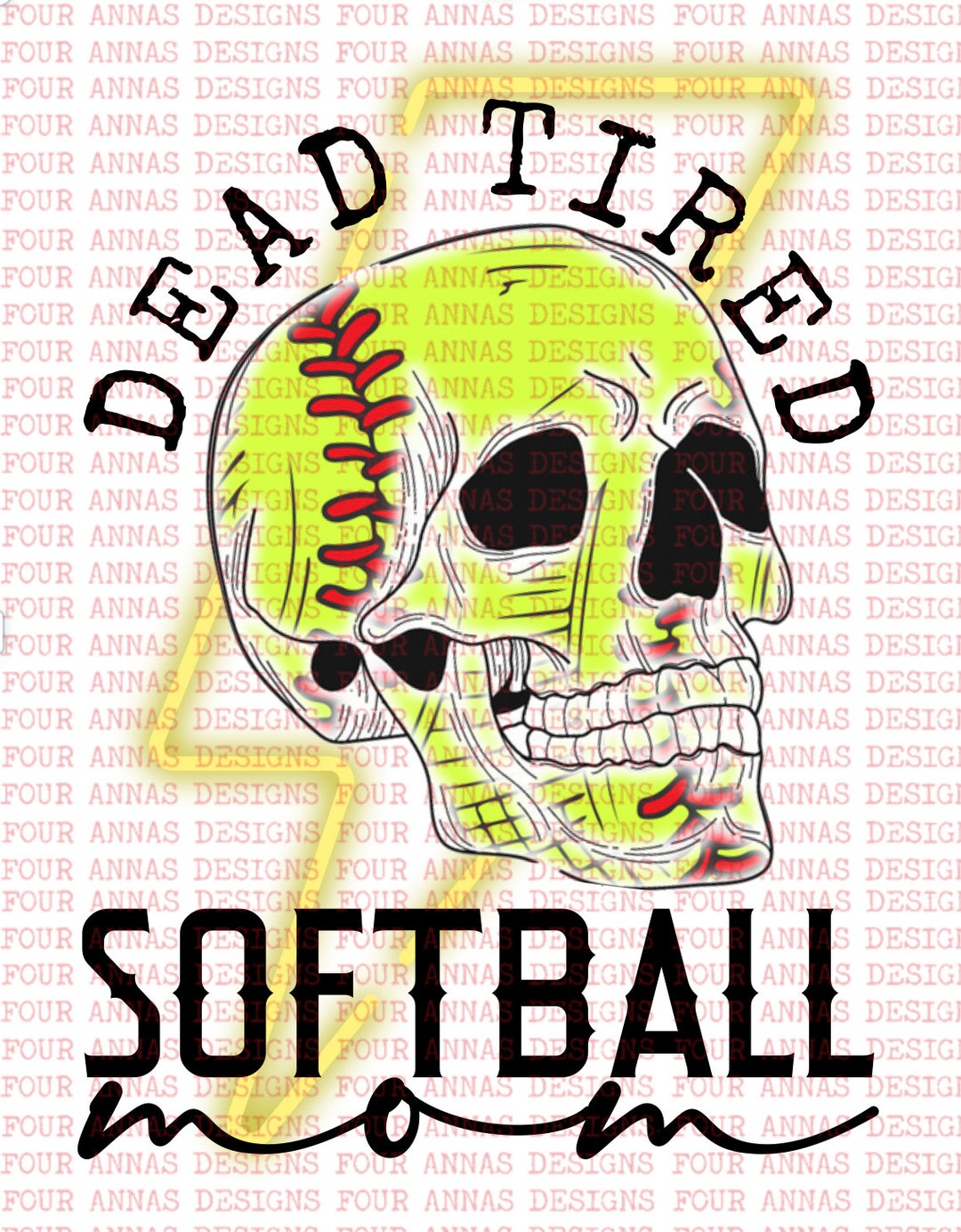 Dead Tired Softball Mom, Softball, Skeleton, Skull, Spooky, Mothers Day ...