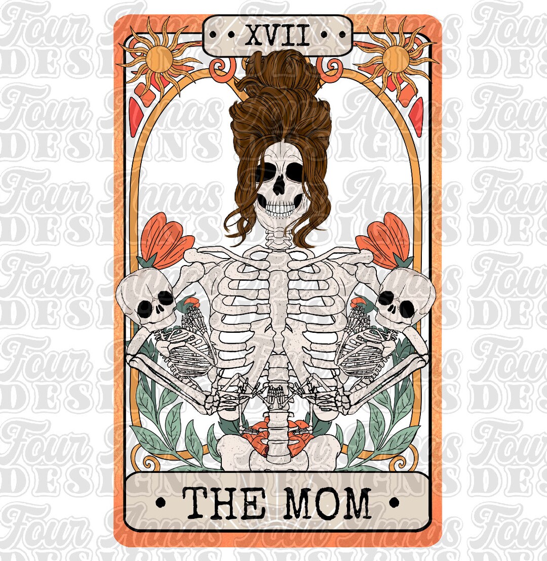 The Mom, Tarot, Spooky, Mama, Mother’s Day, Retro, Sublimation Designs ...