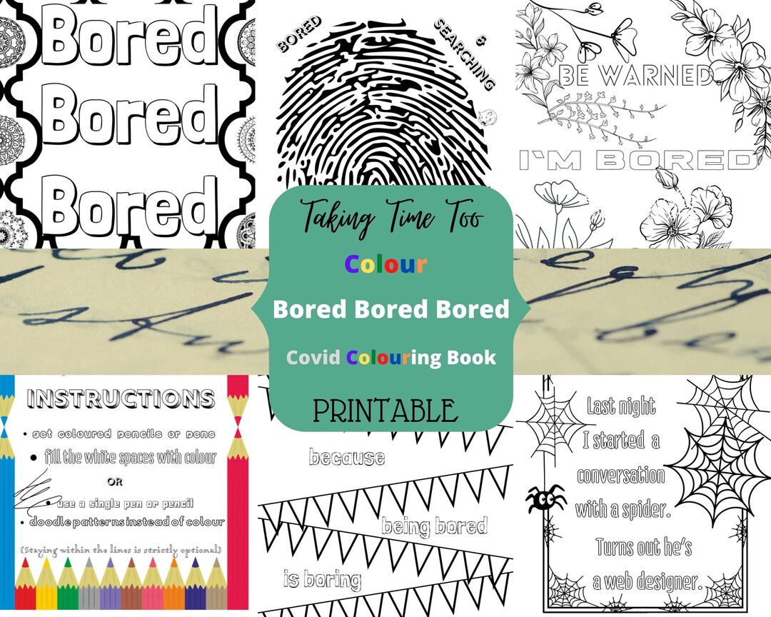 Printable so Bored Coloring Book for Boring Times, Nothing to Do, or ...