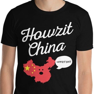 Howzit China Map South Africa T-shirt Funny Dad Joke Ja Boet - Etsy