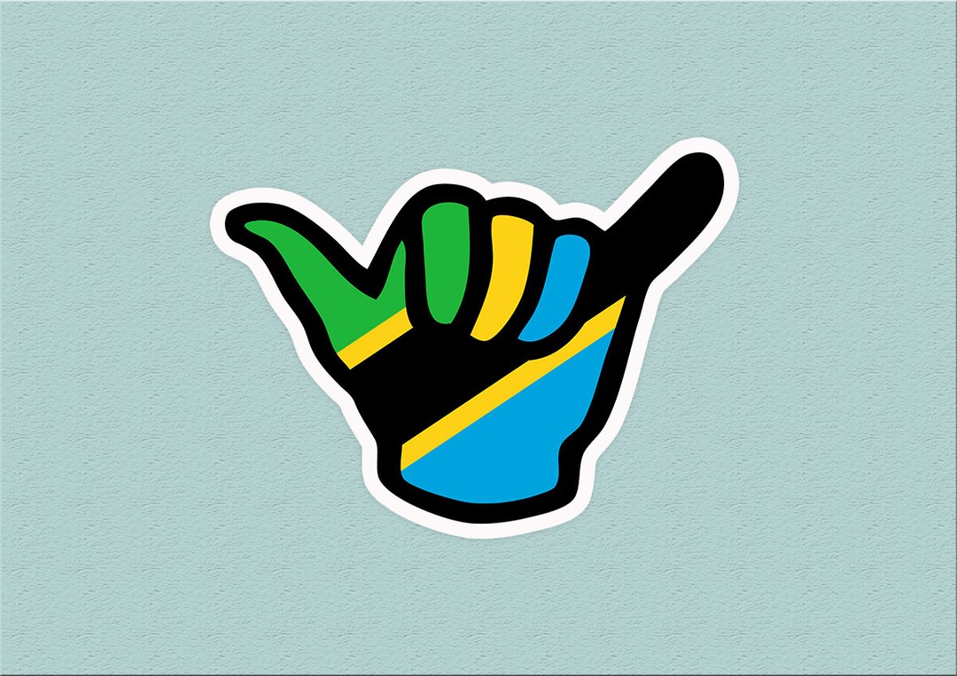 Tanzania Flag Shaka Hand Sticker: Chill Out Vinyl Decal - Etsy