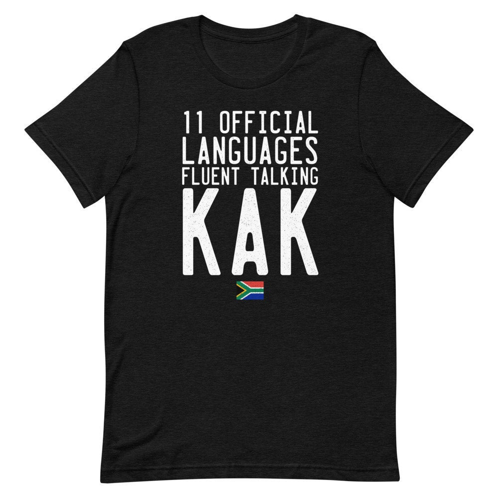 Elf offizielle Sprachen Fluent Talking Kak Lustiges T-Shirt Südafrika ...