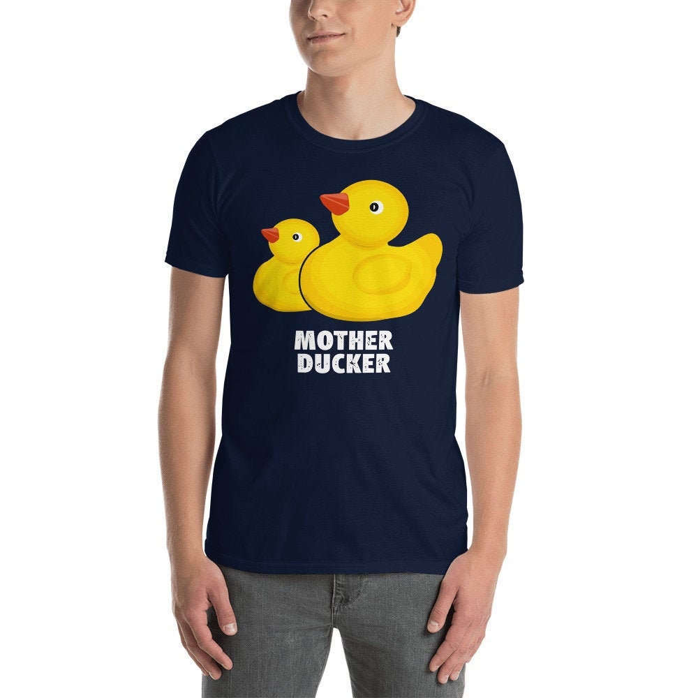 Mother Ducker Rubber Duck Pun Funny T-shirt - Etsy
