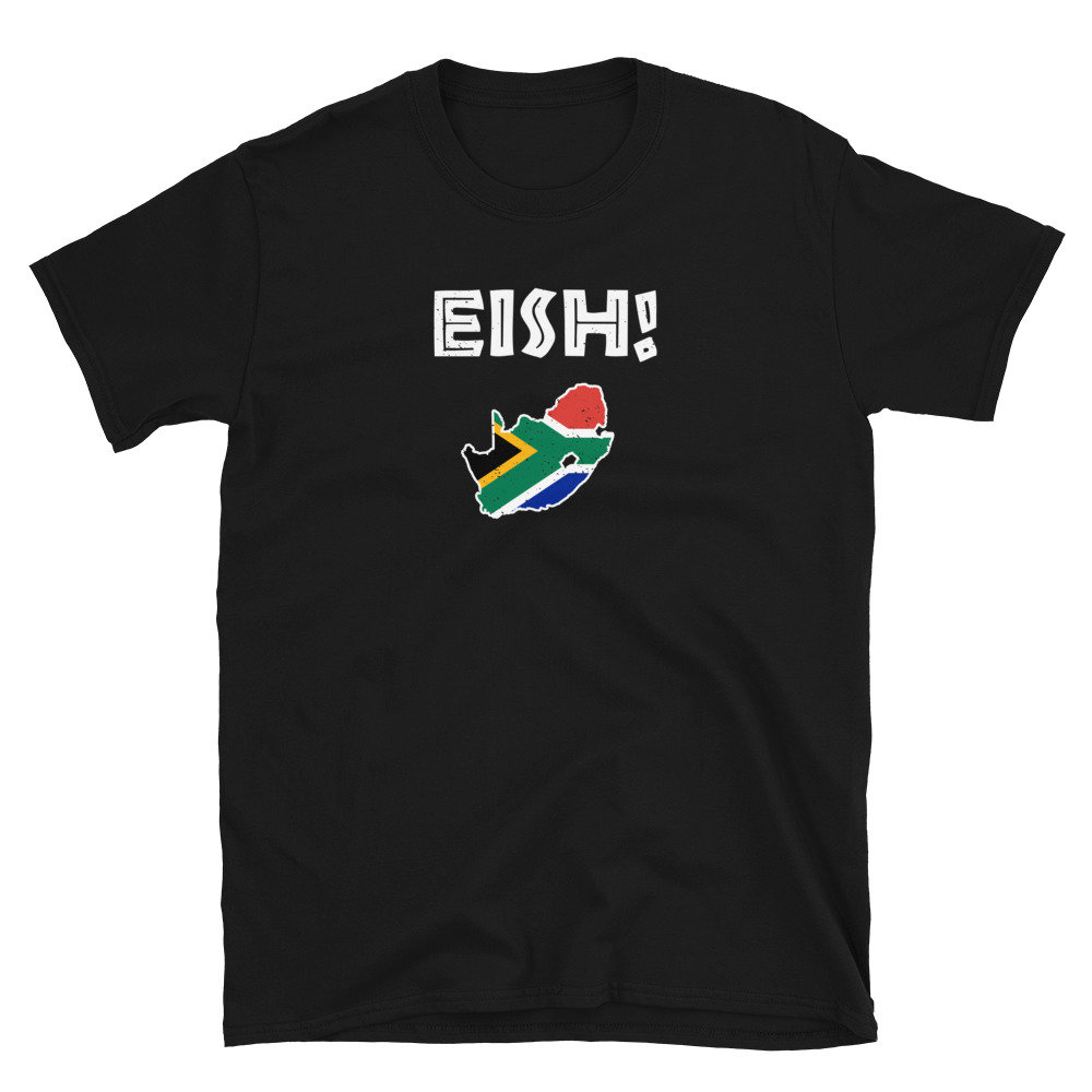 Eish South Africa T-shirt African Culture Funny Xhosa Slang - Etsy