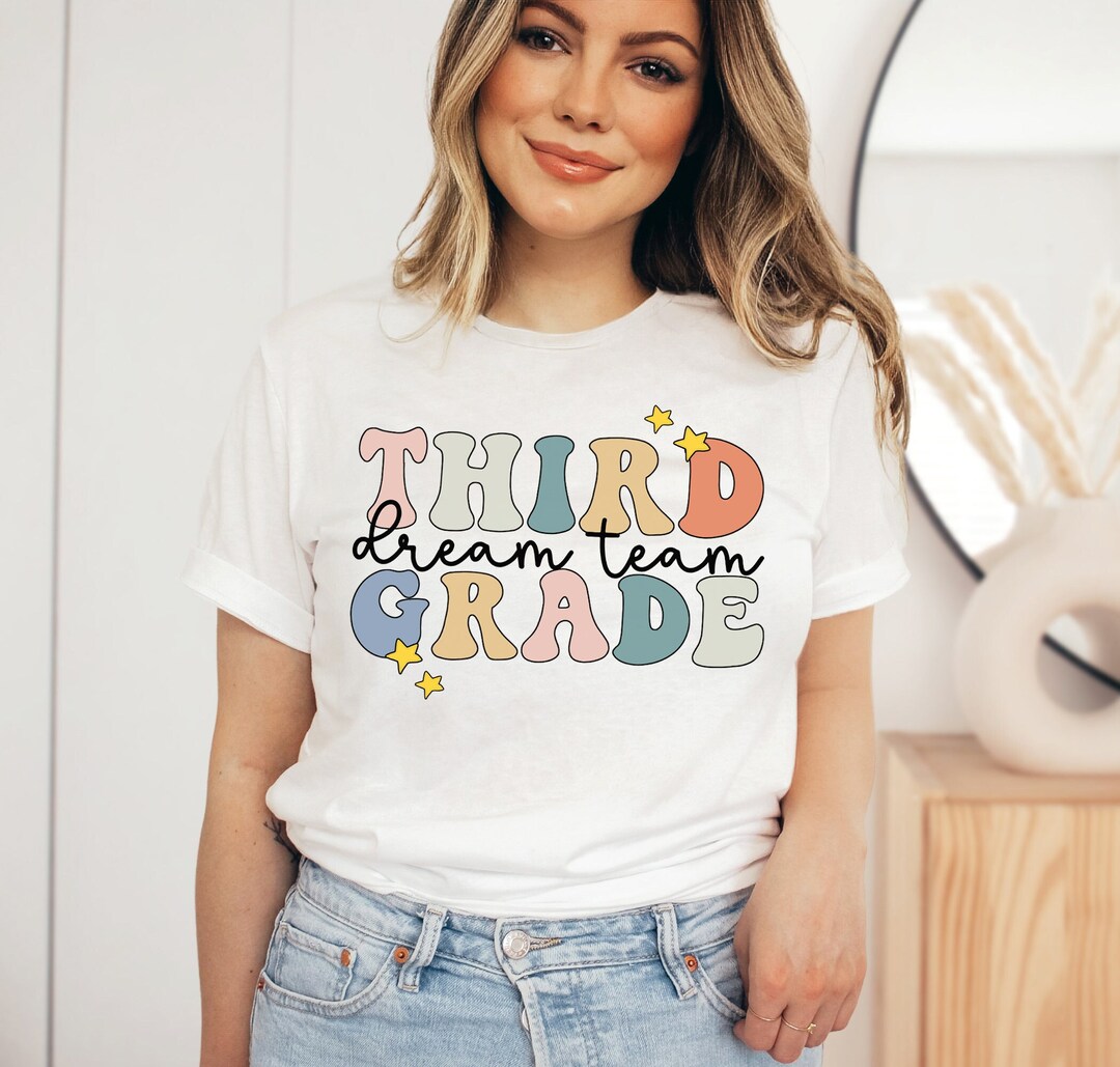 Third Grade Dream Team T-shirt, Third Grade Teacher Shirt, 3rd Grade ...