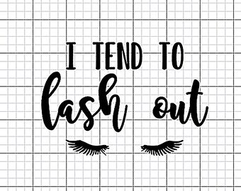 I Tend to Lash Out - Etsy