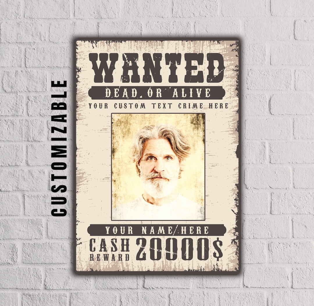 Customizable Wanted Poster Sign, Funny Metal Sign, Waterproof Aluminum ...