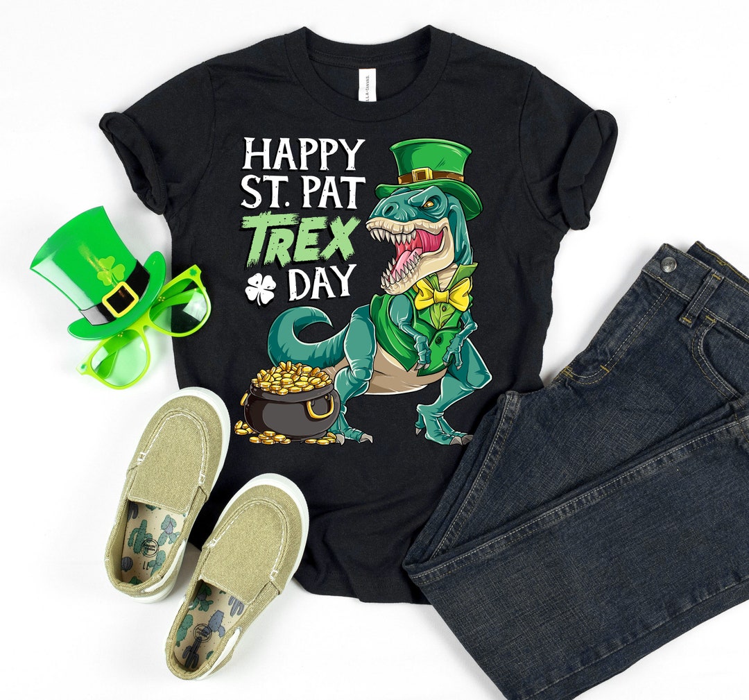 Happy St Pat Trex Day / Dinosaur Shirt / St Patricks Day / St - Etsy