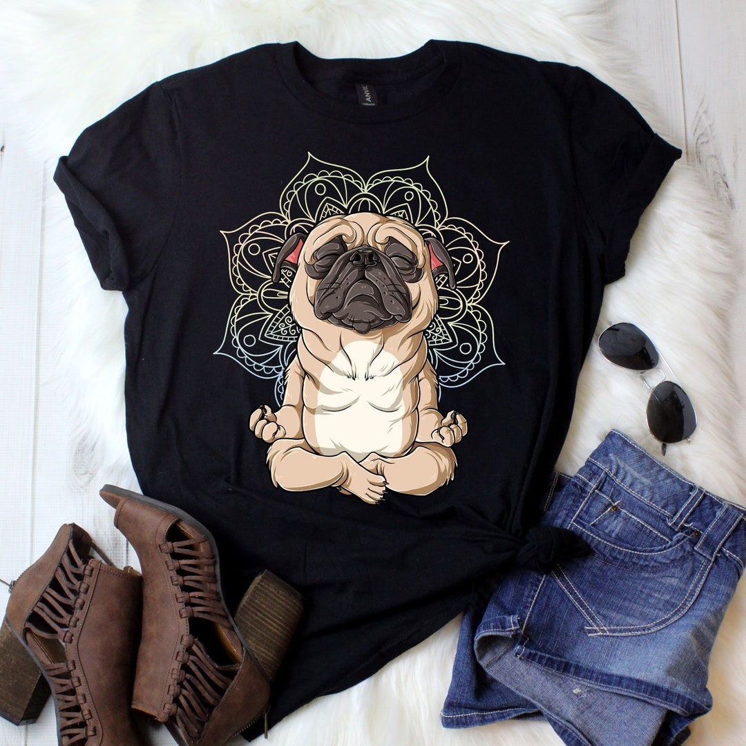 Yoga Pug Shirt / Pug Gifts / Pug Dog / Pug Lover Gifts / Pug Life ...