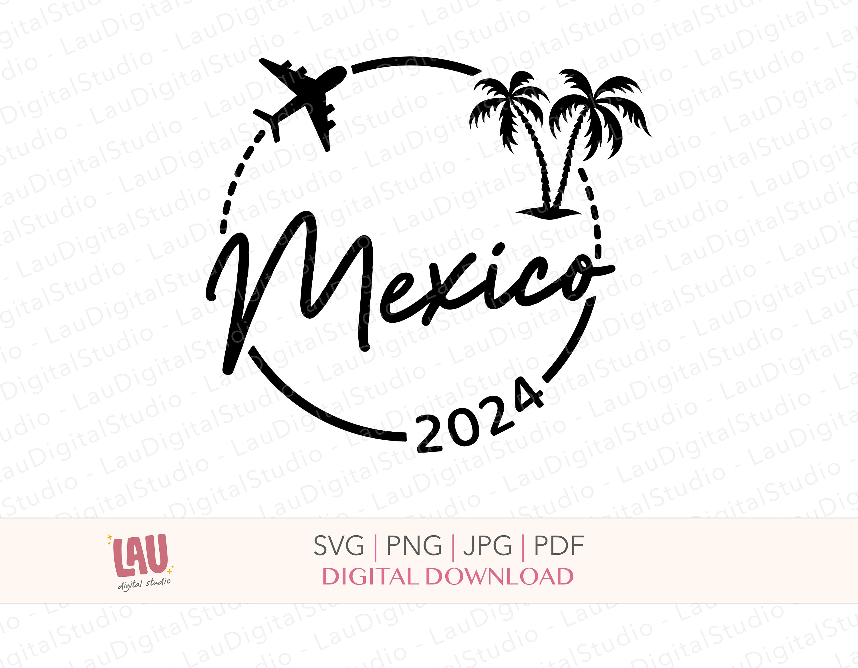 Mexico 2024 SVG PNG JPG Digital Download Mexico Svg Cut File Mexico ...