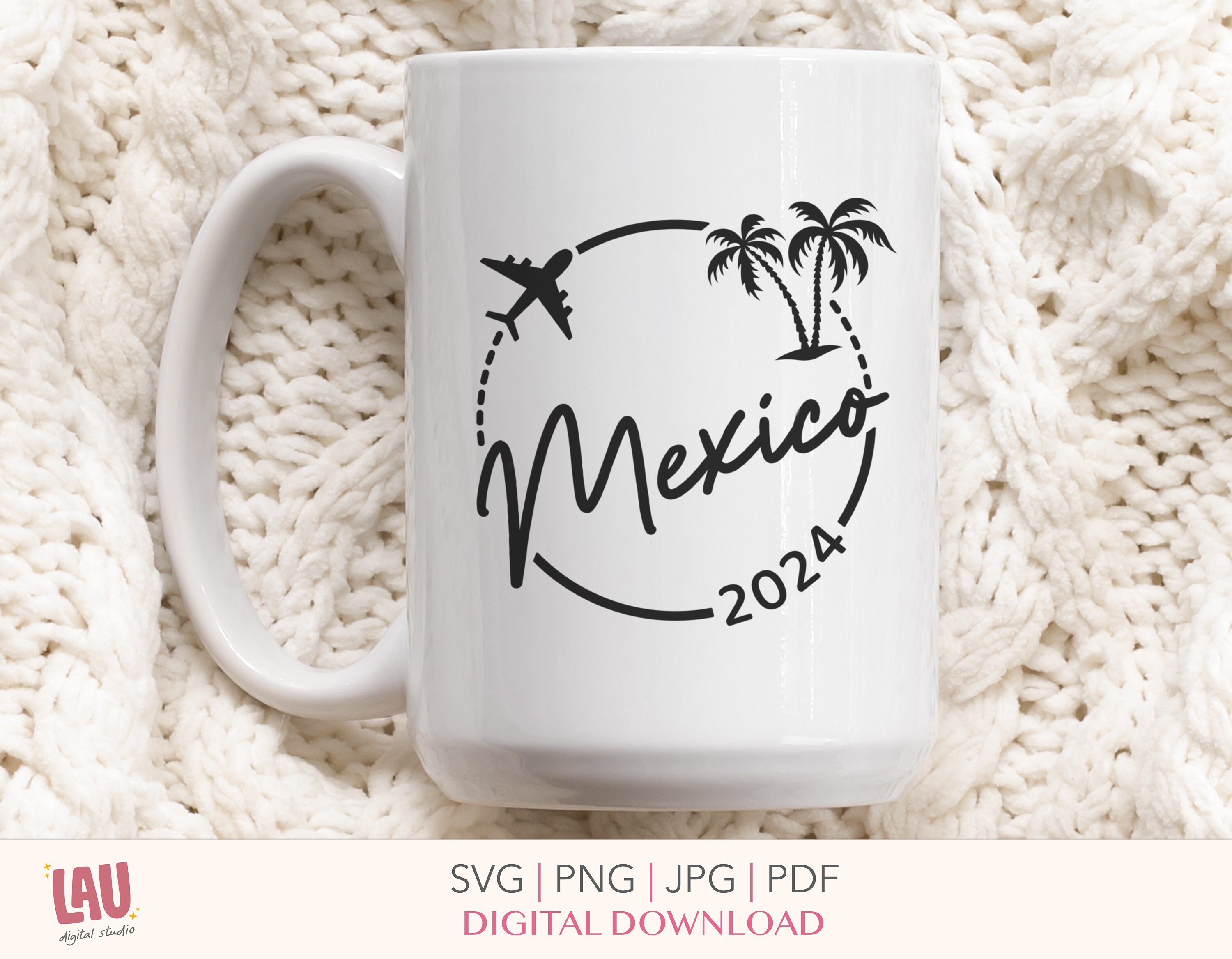 Mexico 2024 SVG PNG JPG Digital Download Mexico Svg Cut File Mexico ...