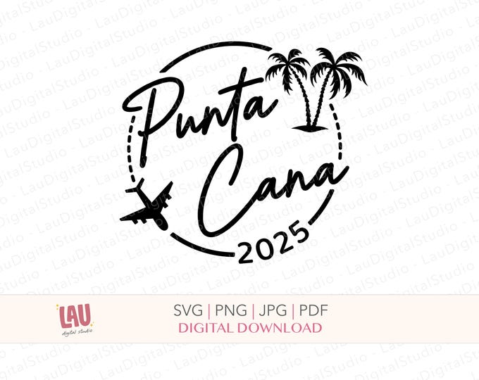 Punta Cana Svg, Summer Beach Vacation, Spring Break | Png, Eps, Vector ...